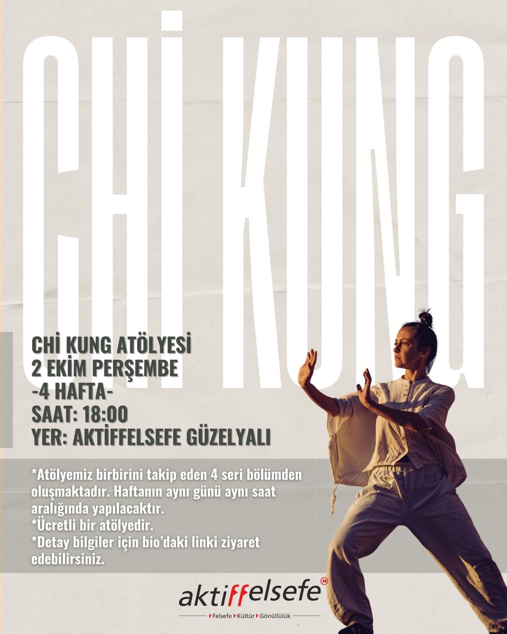 Chi Kung Atölyesi – Güzelyalı – Aktiffelsefe Kültür Derneği